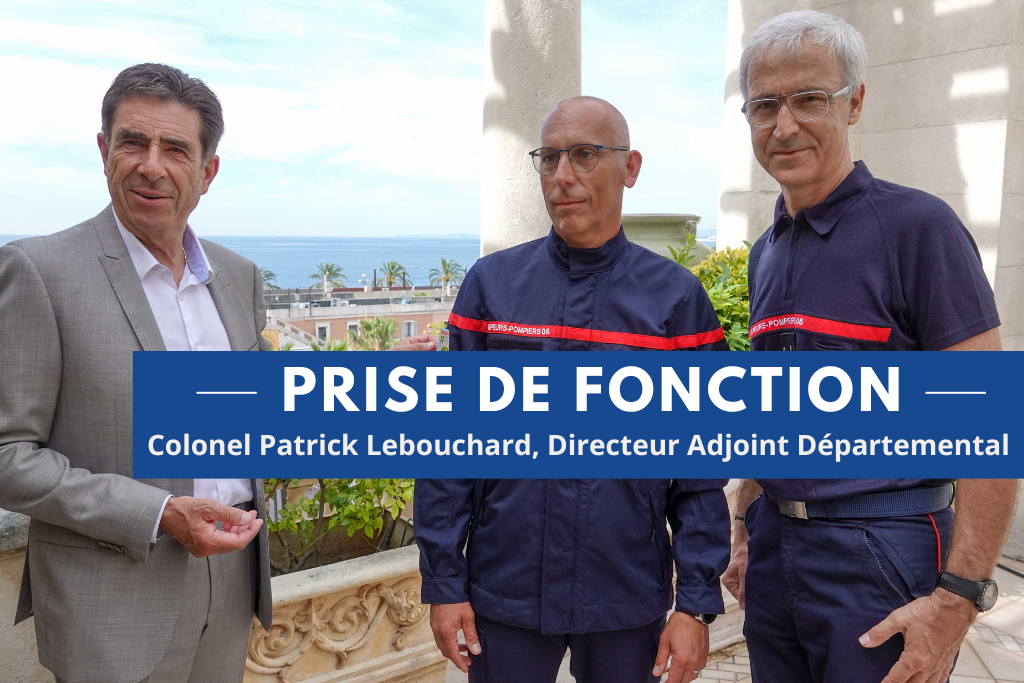 SDIS 06 - Prise de fonction du Colonel Patrick Lebouchard, Directeur ...